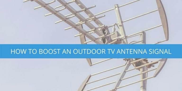 How To Boost An Outdoor TV Antenna Signal (location, Cable)