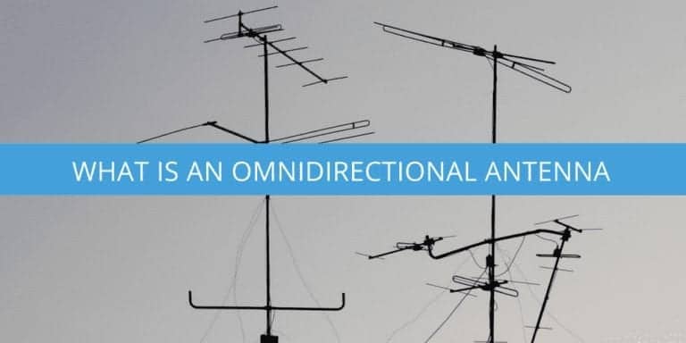 What Is An Omnidirectional Antenna (Features & Innovations) | SerifTV